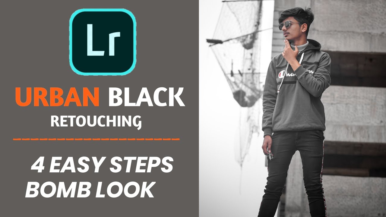 Lightroom Mobile Urban Black Tone Photo Retouching Tutorial Youtube