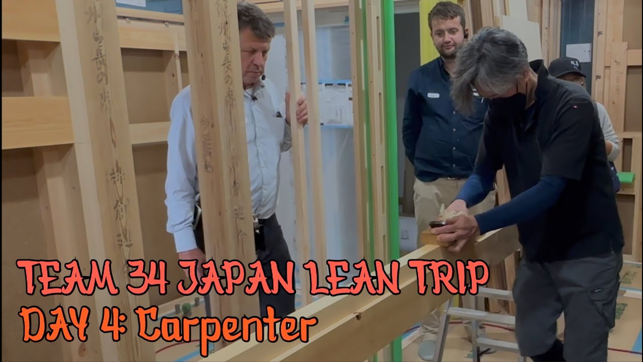 TEAM 34 JAPAN LEAN TOUR DAY 3: Carpenter - YouTube