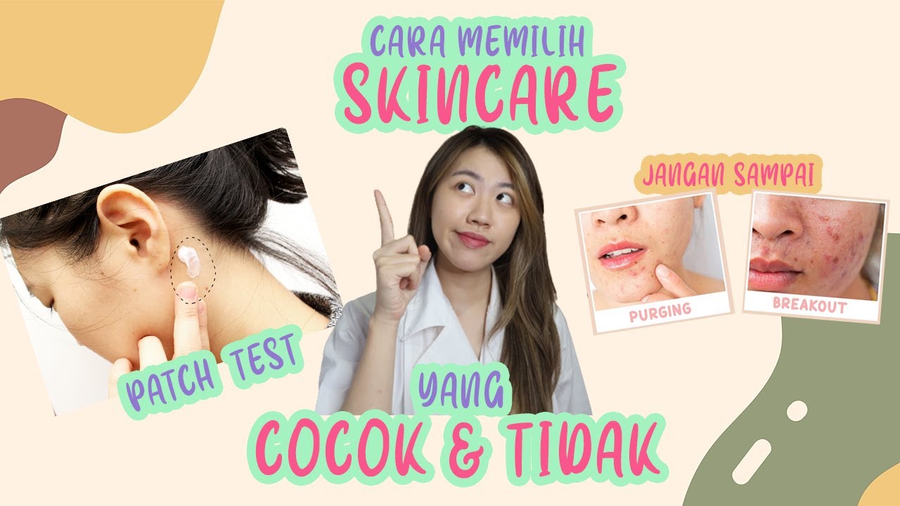 Cara mengetahui SKINCARE yang COCOK ATAU TIDAK | PATCH TEST - YouTube