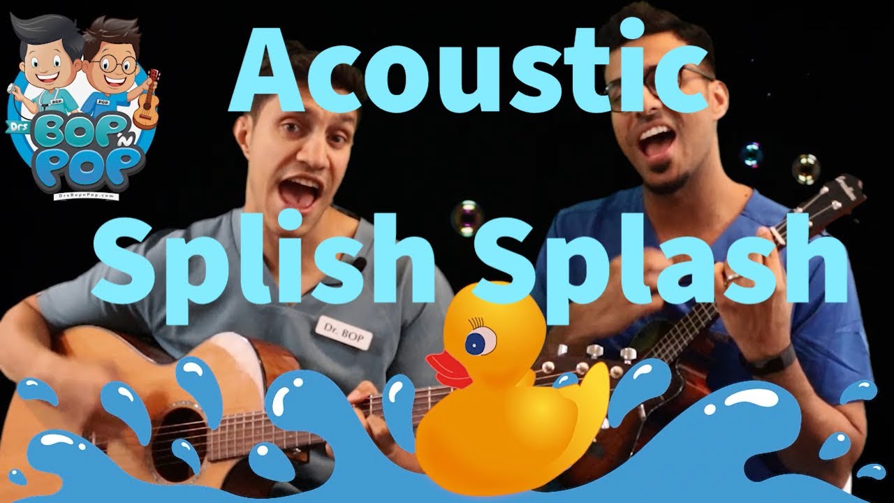 Acoustic Splish Splash By Drs Bop 'n Pop | Nursery Rhymes and ...