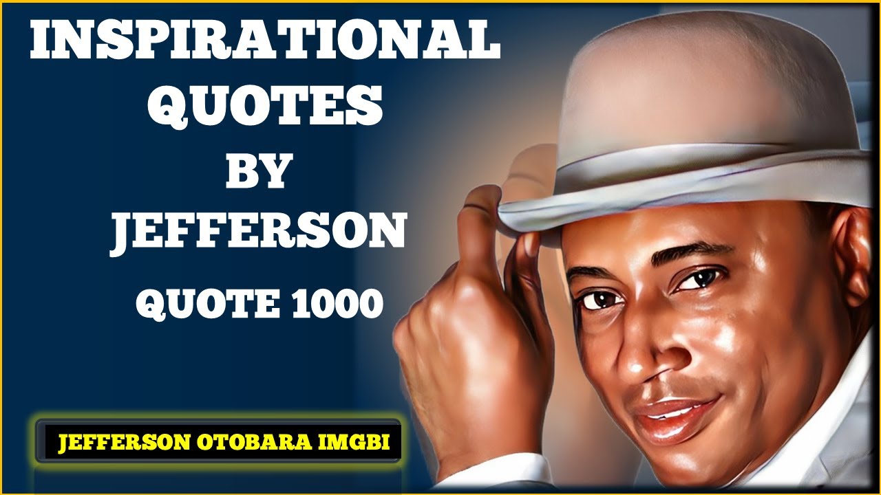 Inspirational Quotes by Jefferson | No. 1000 | Daily Spark for Purpose ...