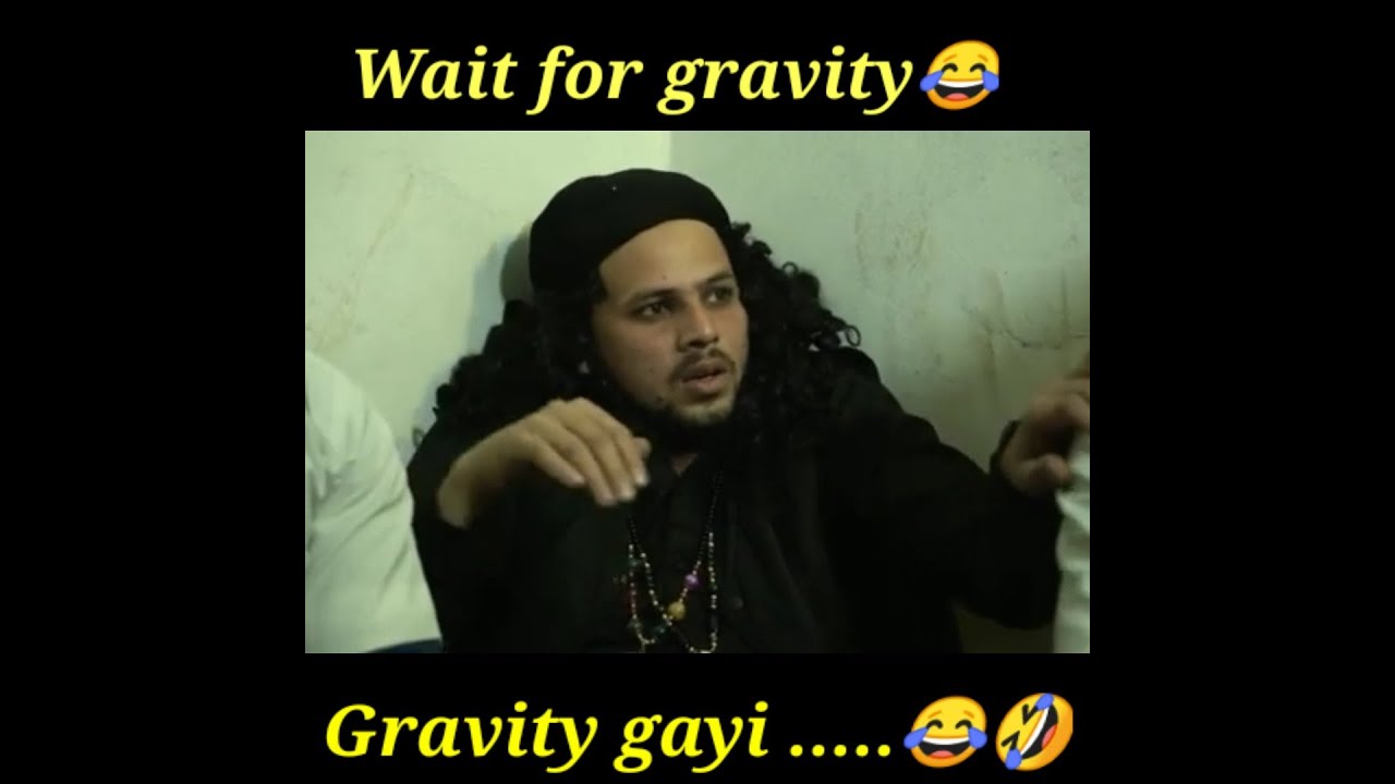 Wait for it.. Gravity gayi maa.....| R2h meme | #FunkyVideos - YouTube