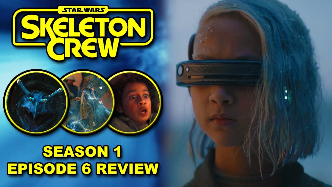 STAR WARS: SKELETON CREW - Season 1 Episode 6 - Full Spoiler Review ...