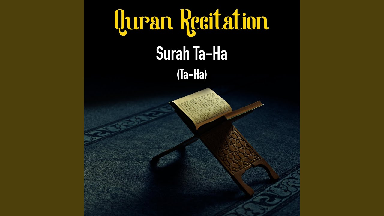 Surah Taha سورة طه
