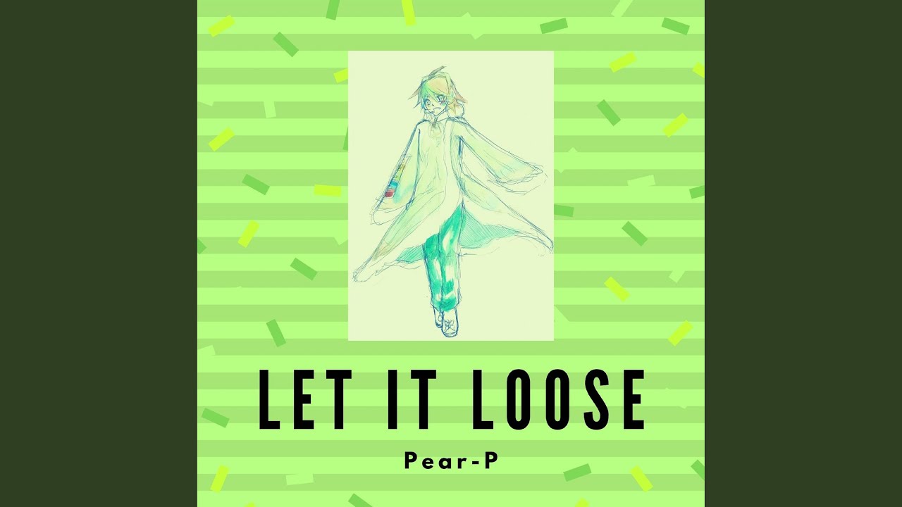 Let it loose - YouTube