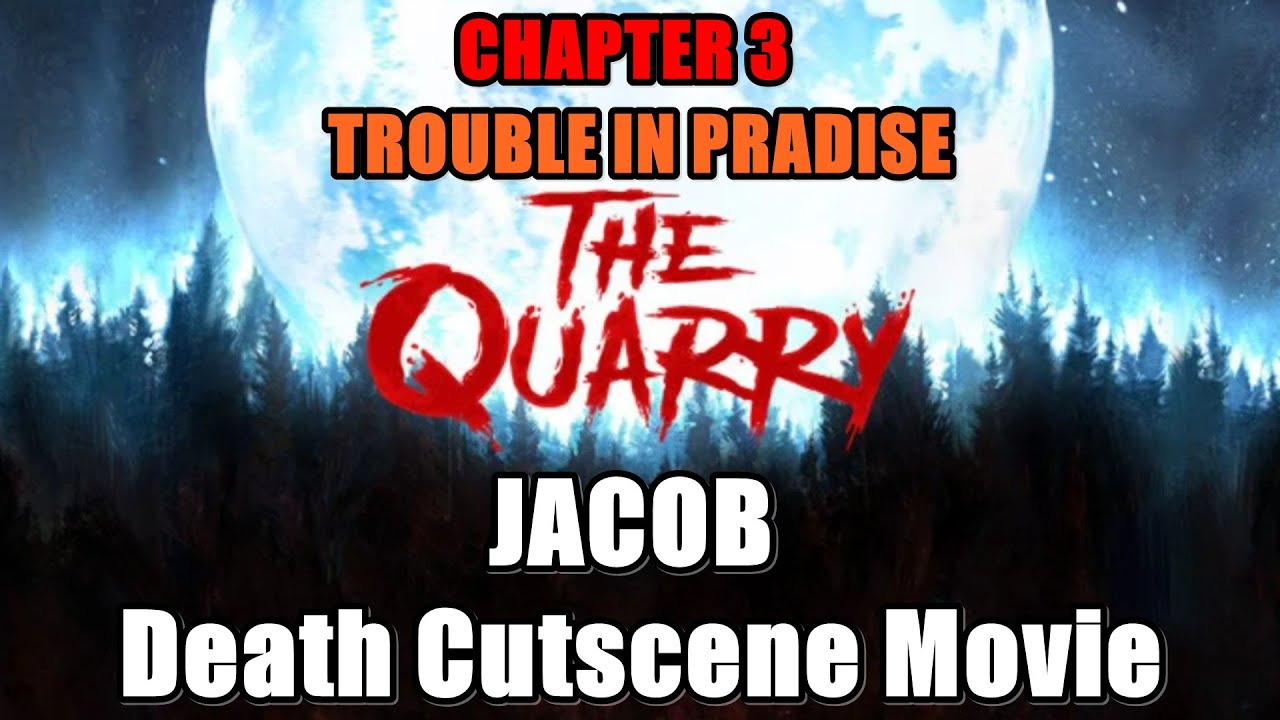 The Quarry Chapter 3 : Jacob's Death in Water Cutscene (Spoiler) - YouTube