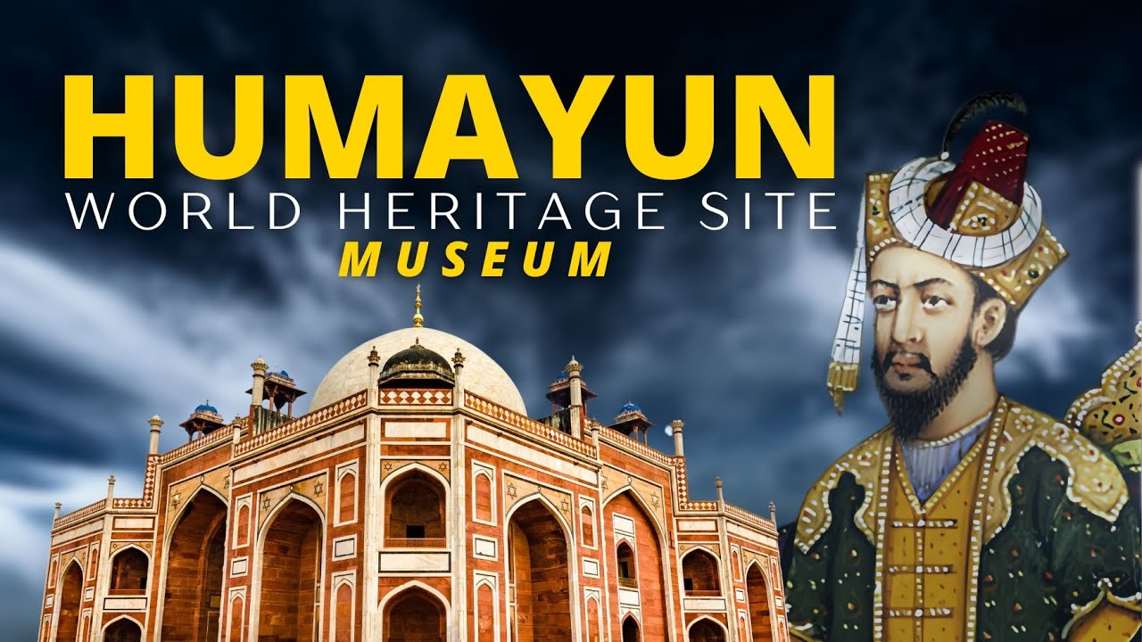 Humayun World Heritage Site Museum | Humayun's Tomb: A Journey Through Mughal Grandeur - YouTube
