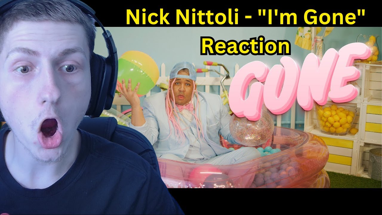 OMFG THIS WAS GOOD - Nick Nittoli - "I'm Gone" Reaction - YouTube