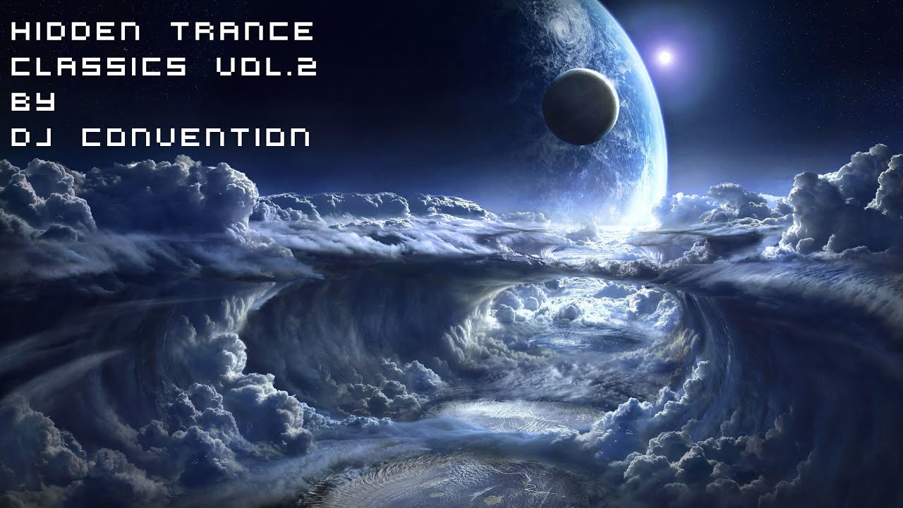 DJ Convention - Hidden Trance Classics vol.2 - YouTube
