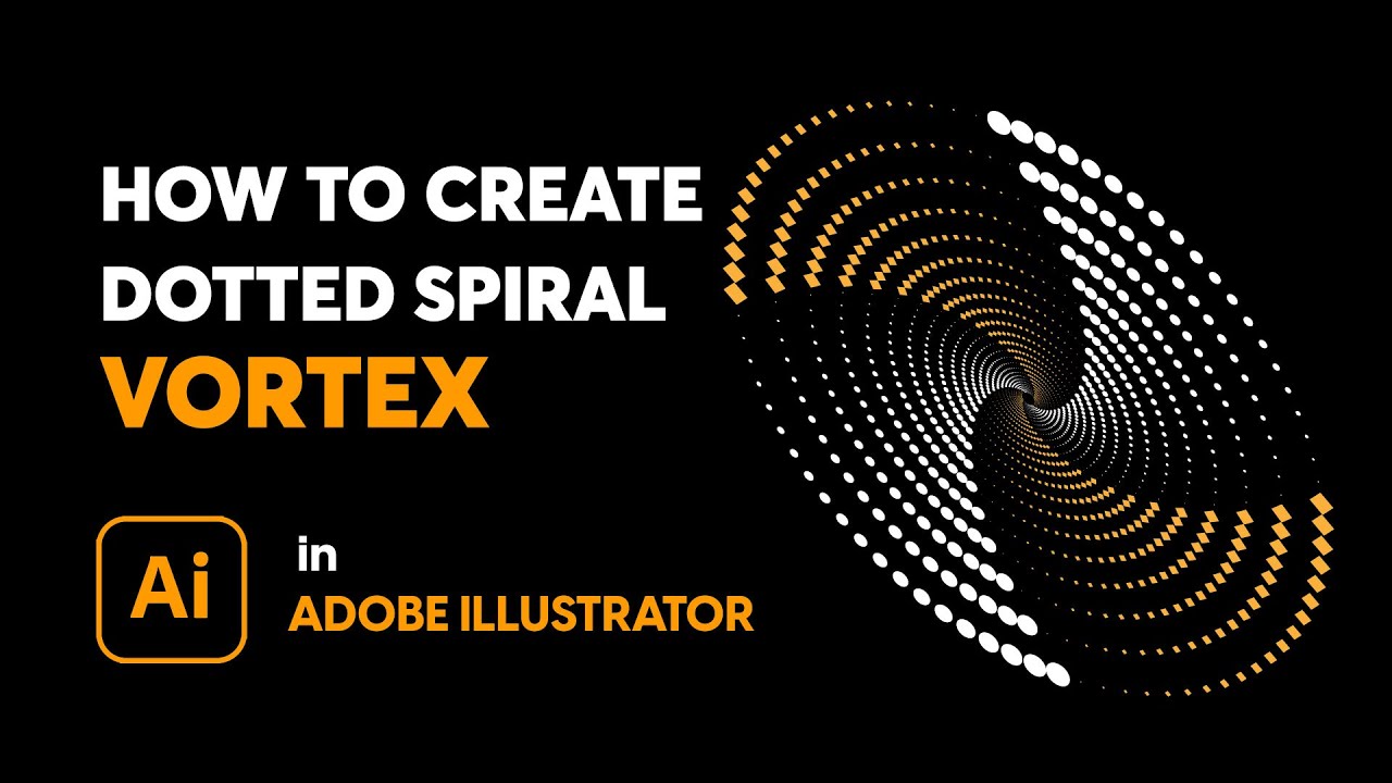 How to Create Dotted Spiral Vortex | Adobe Illustrator CC 2023 ...