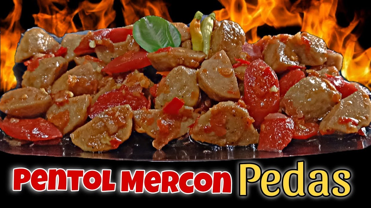 PENTOL OSENG MERCON PEDAS ‼️ - YouTube
