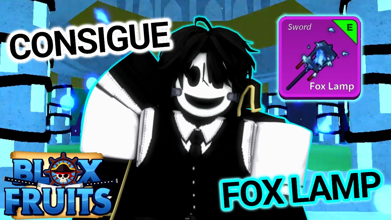COMO CONSEGUIR LA FOX LAMP || BLOX FRUITS - YouTube