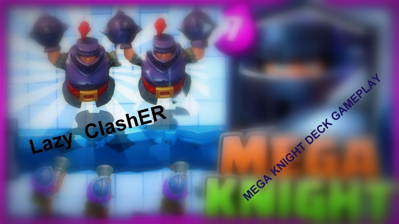 CLASH ROYALE! MEGA KNIGHT GAMEPLAY ️ - YouTube