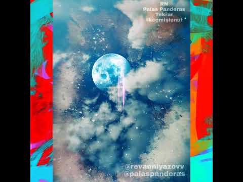 RVN x Palas Panderas - Tekrar #keçmişiunut