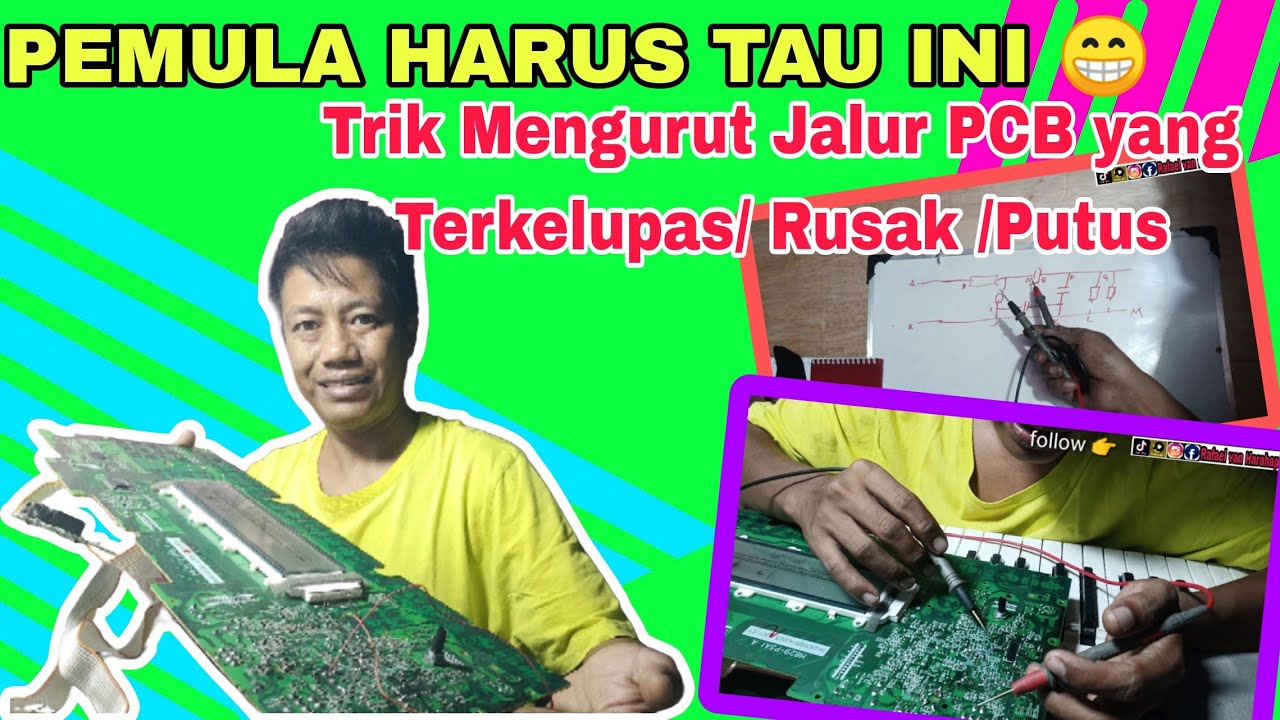 CARA MENGURUT JALUR PCB yang Terkelupas atau Putus - YouTube