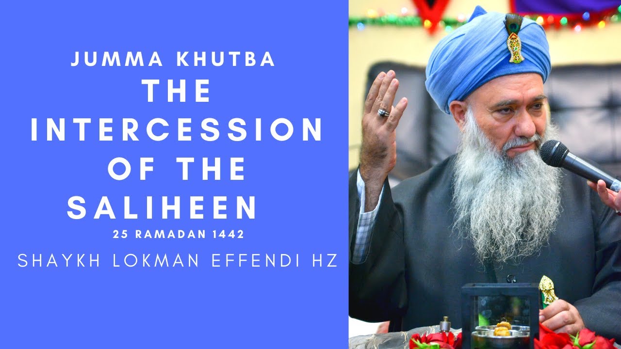 The Intercession of the Saliheen - YouTube
