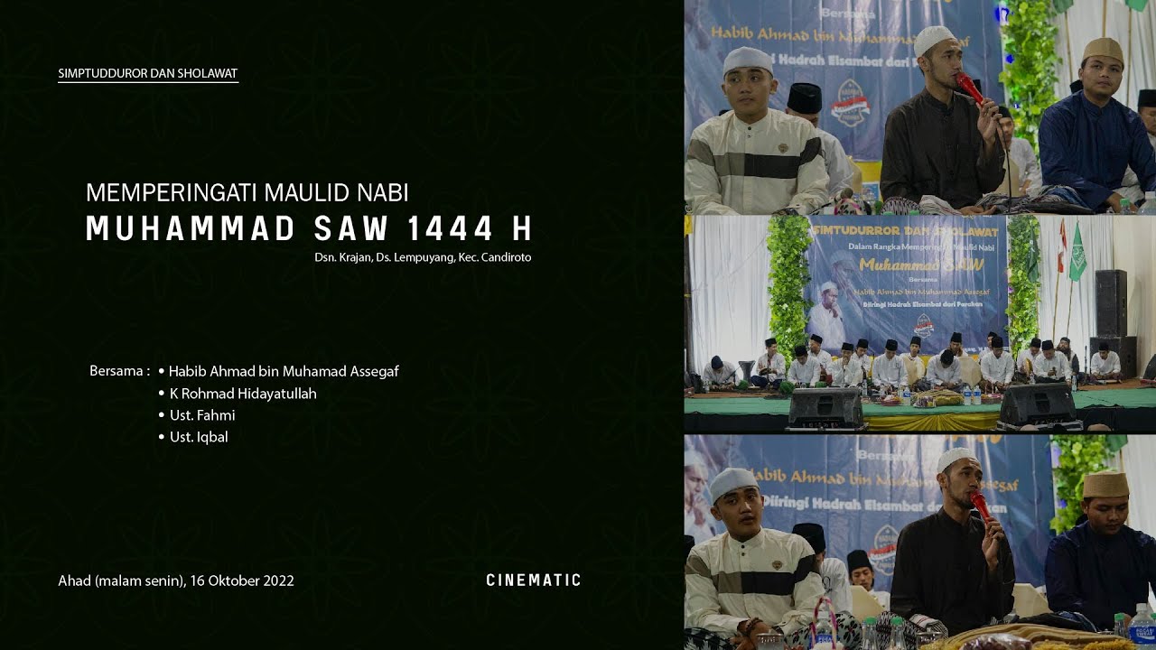 Cinematic Sholawatan || Maulid Nabi Muhammad SAW 1444 H || Habib Ahmad ...