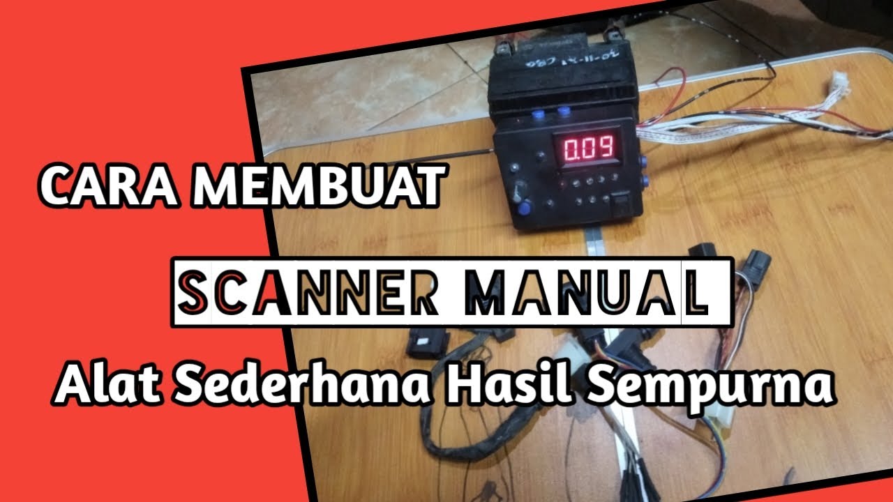 CARA MEMBUAT SCANNER MANUAL | Alat Sederhana Hasil Sempurna - YouTube