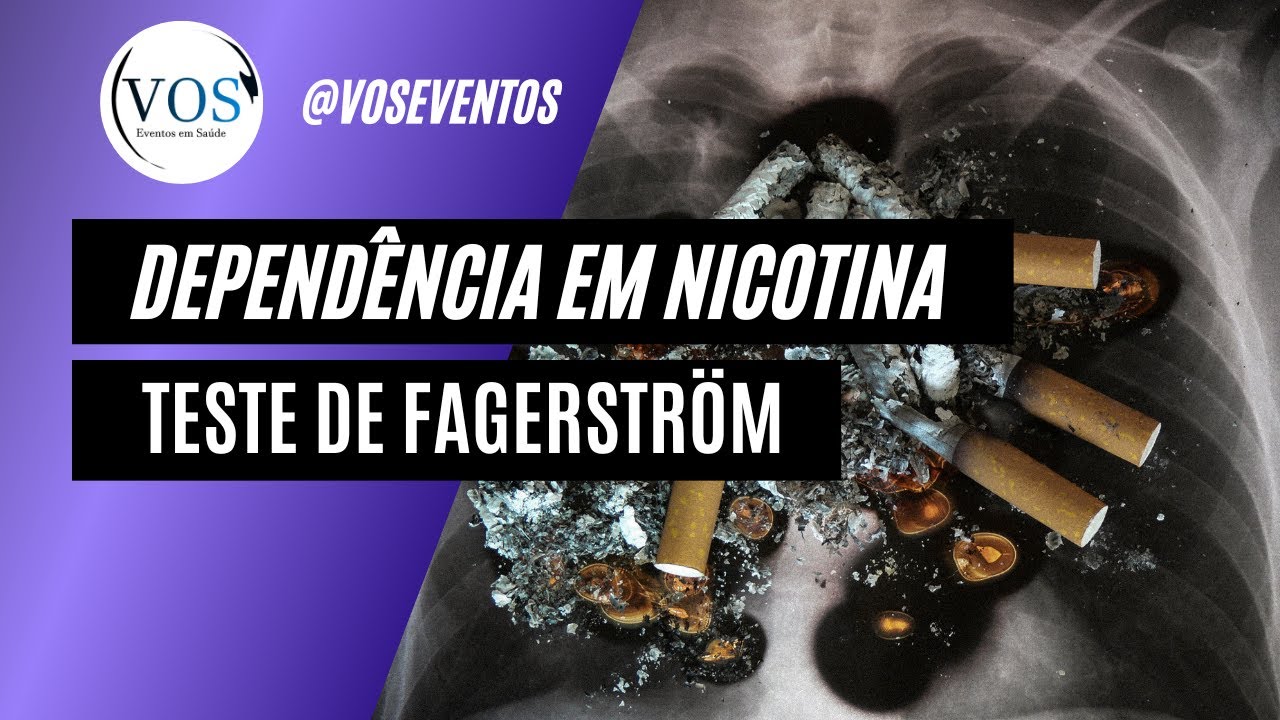 Dependência à nicotina | Teste de Fagerström - YouTube