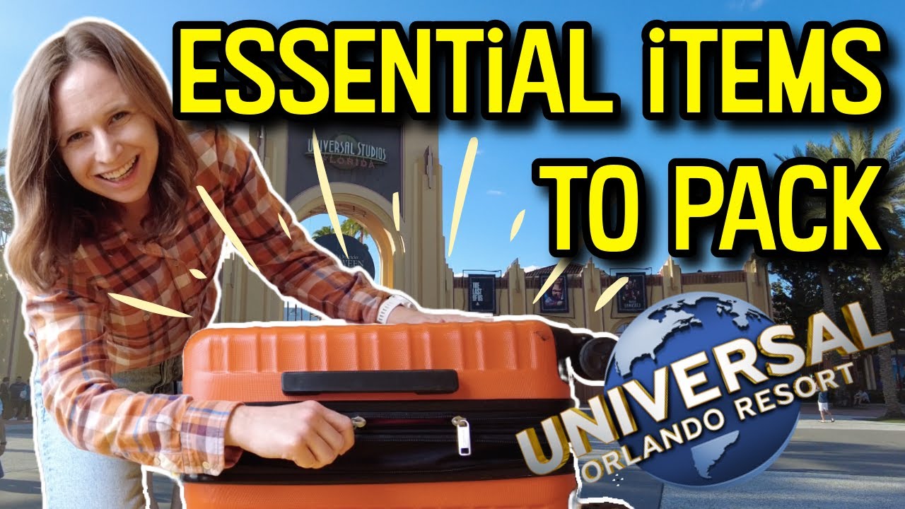 ESSENTIAL ITEMS to PACK for UNIVERSAL STUDIOS ORLANDO! - YouTube