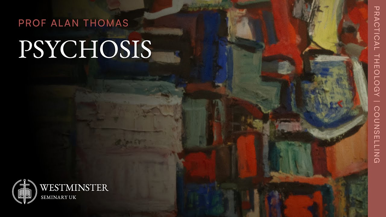 Psychosis | Prof Alan Thomas - YouTube