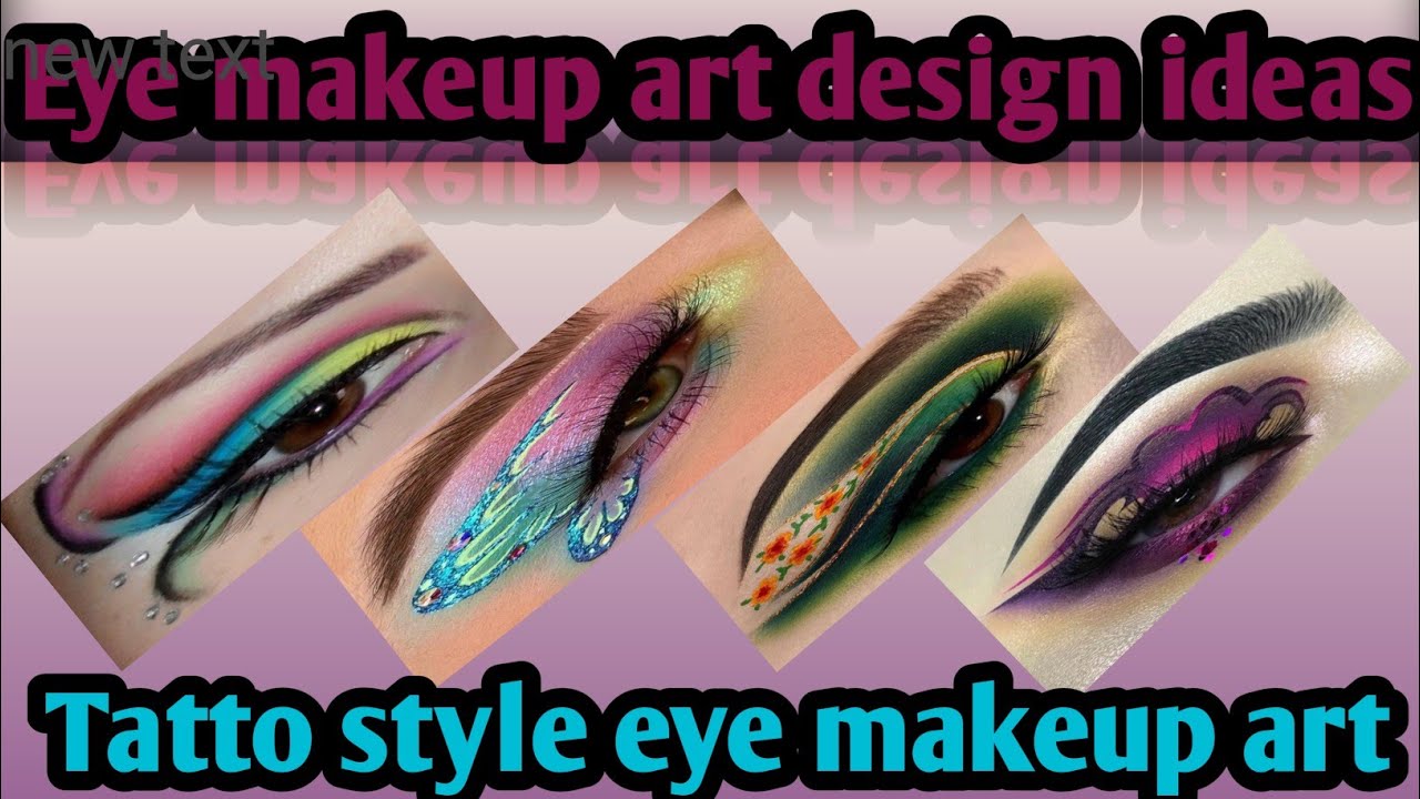 Eye Makeup Art Designs