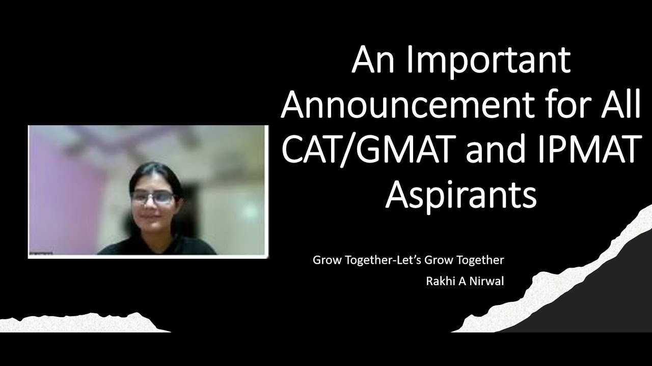 An Important Announcement for CAT/GMAT and IPMAT aspirants | IPMAT ...