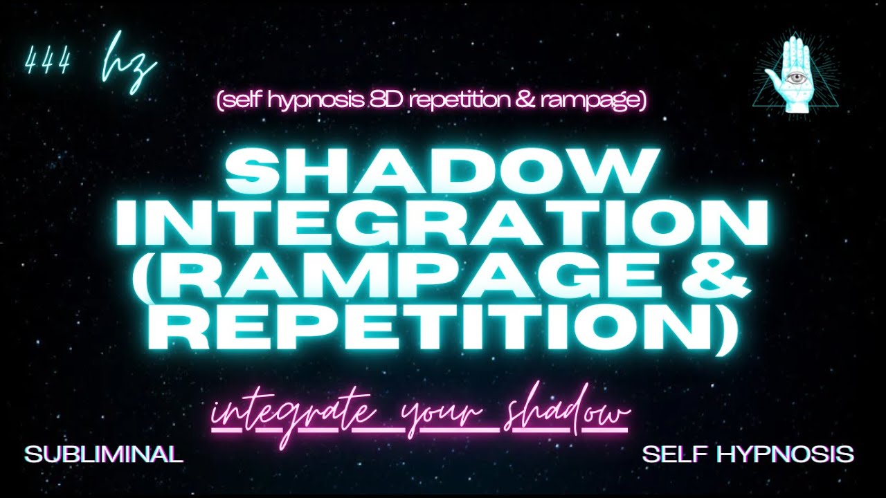 SHADOW INTEGRATION (Rampage & Repetition) [WARNING EXTREMELY POWERFUL ...