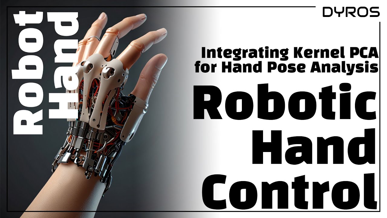 [Lab Meeting] Advancements in Robotic Hand Ctrl: Kernel PCA for ...