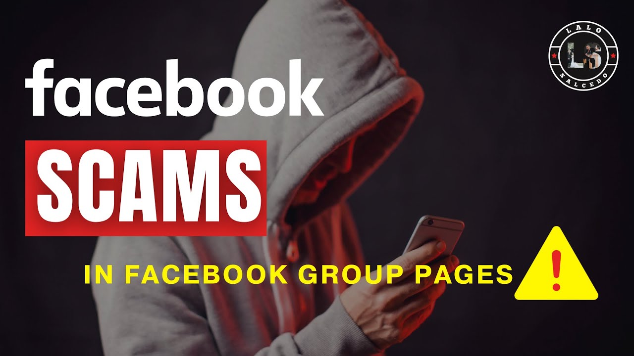 Facebook Scams | Scammers | Scams on Facebook | Scams in Facebook Group ...