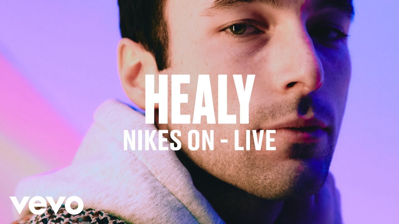 Healy - Nikes On (Live) | Vevo DSCVR - YouTube Music