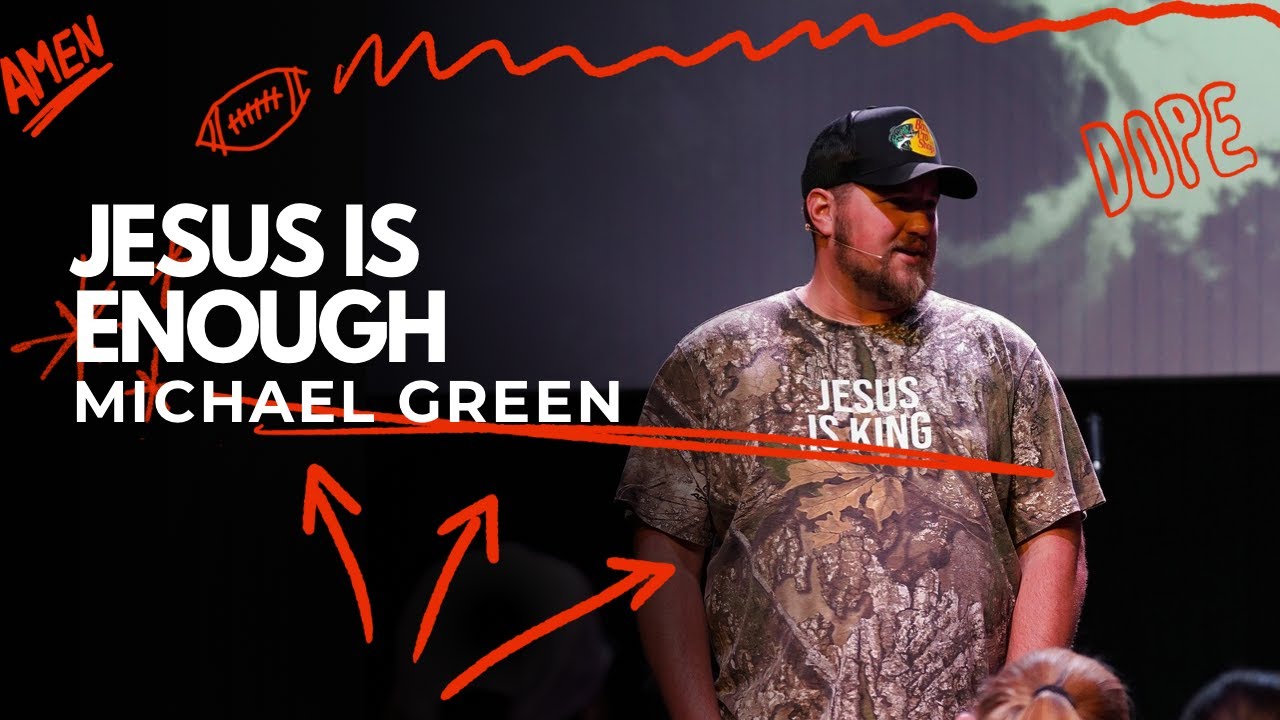 Jesus Is Enough | Michael Green - YouTube