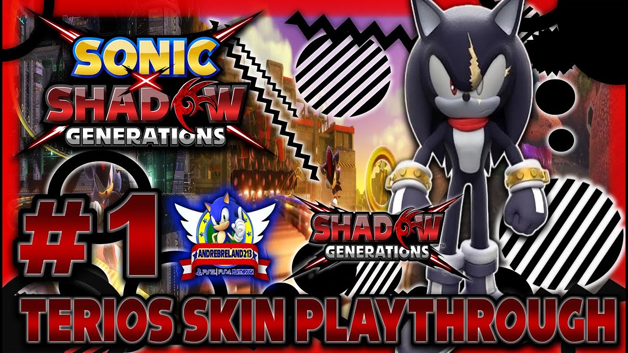 Sonic X Shadow Generations PS5 (1080p60fps) - Terios Skin Playthrough ...