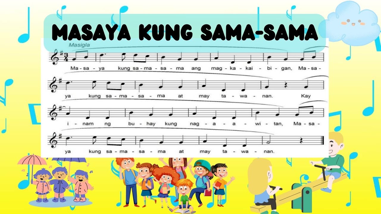 Masaya Kung Sama Sama (Grade 4 Song with Instrumental) - YouTube