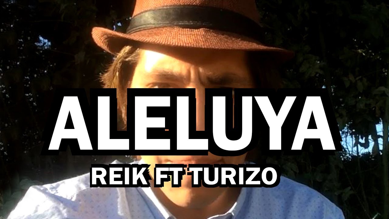 Reik, Manuel Turizo - Aleluya Cover Felipe Briones - YouTube