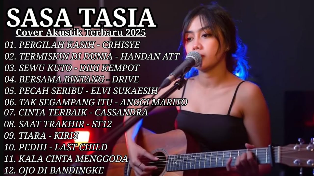 Sasa Tasia Full Album | Cover Akustik Terpopuler 2025 - YouTube