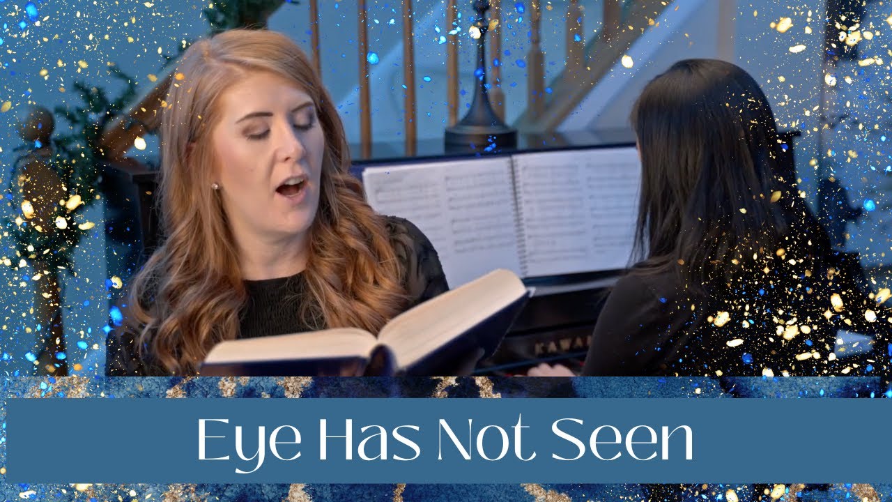 Eye Has Not Seen: Hymn - YouTube