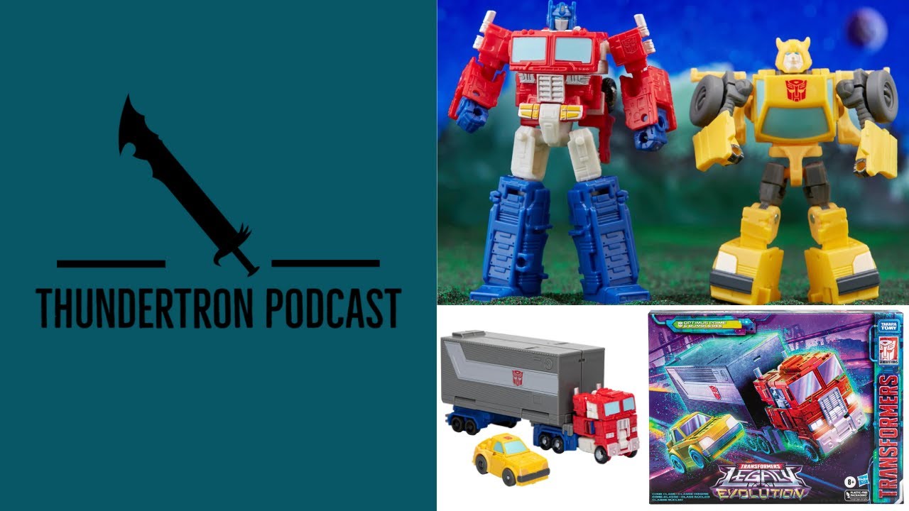 Thundertron Podcast: Transformers Legacy Evolution Core Class Optimus ...