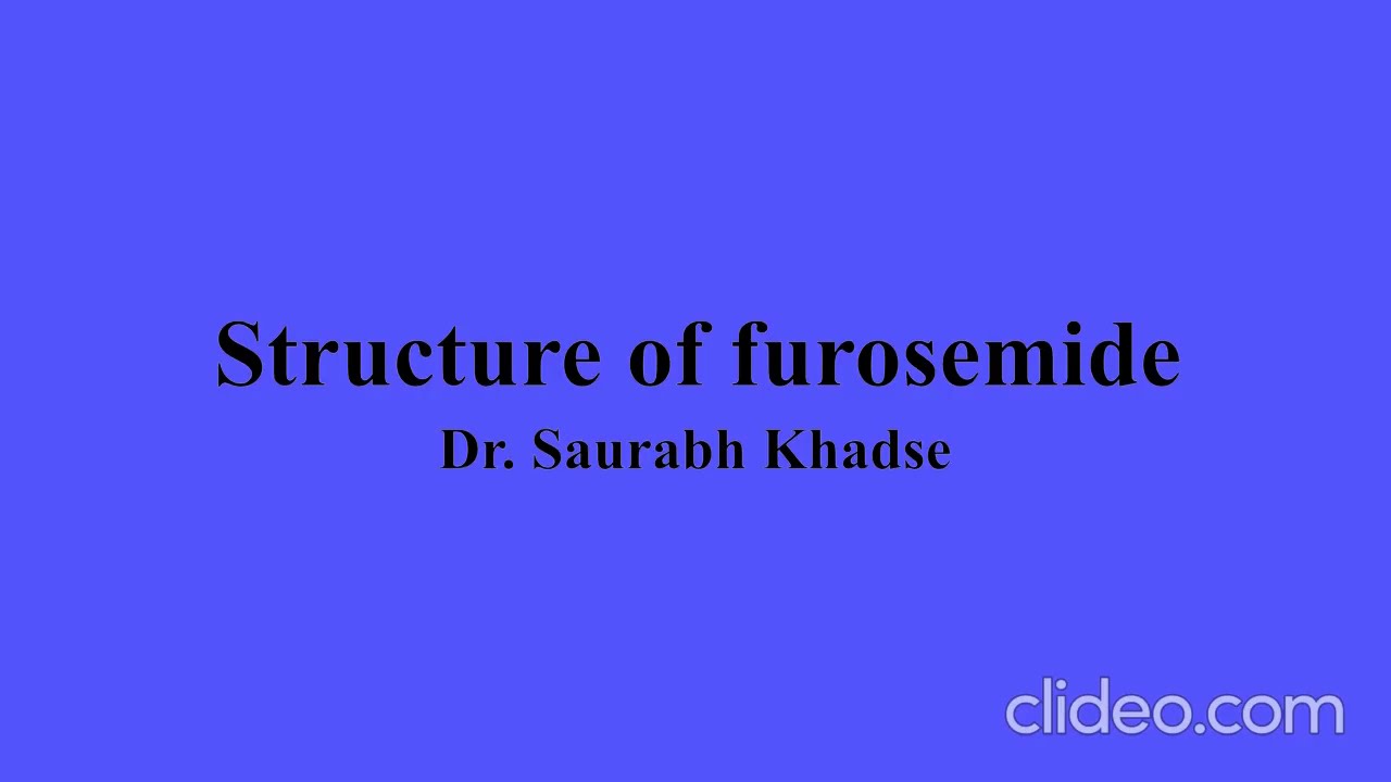 Structure of loop diuretic furosemide - YouTube