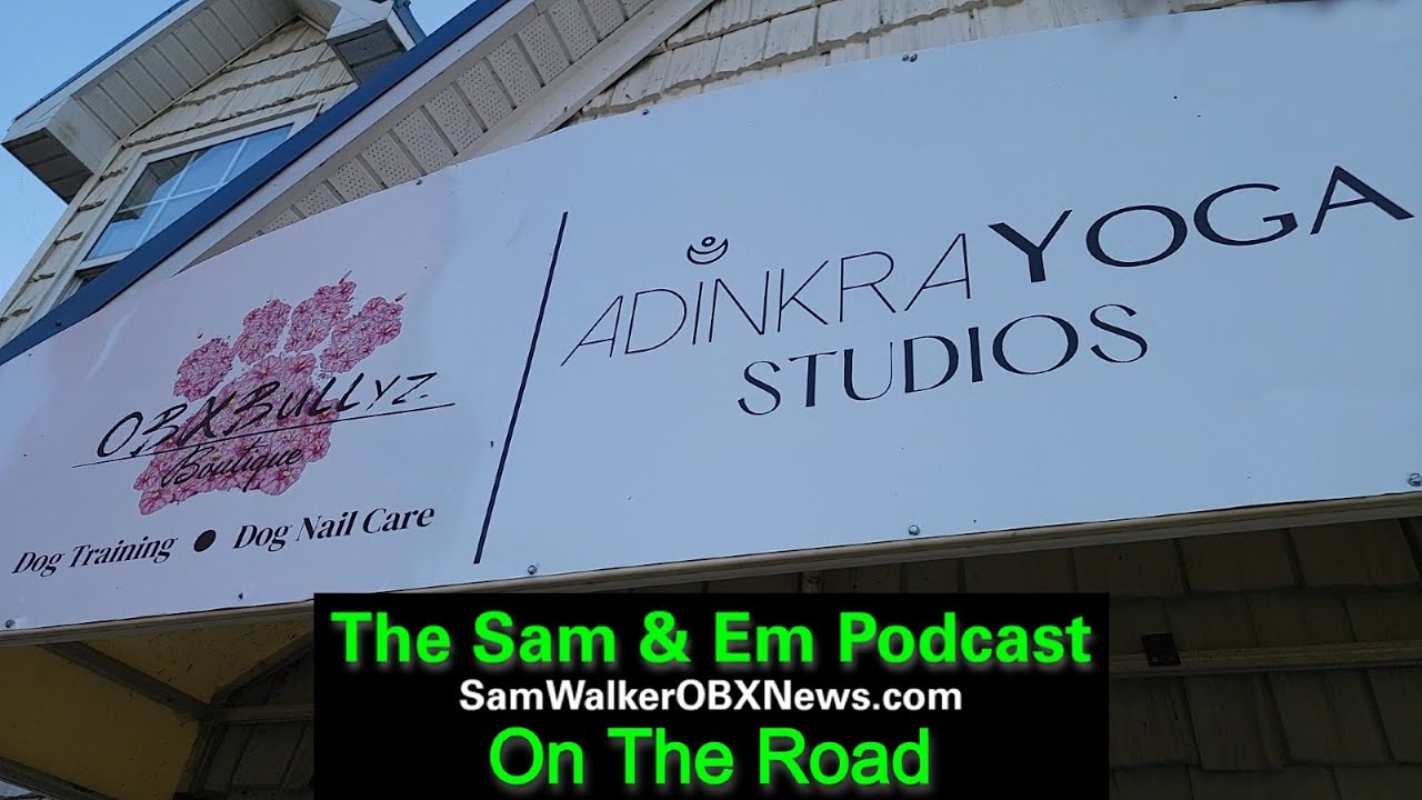 Sam & Em On The Road: OBX Bullyz & Adinkra Yoga Studios - YouTube