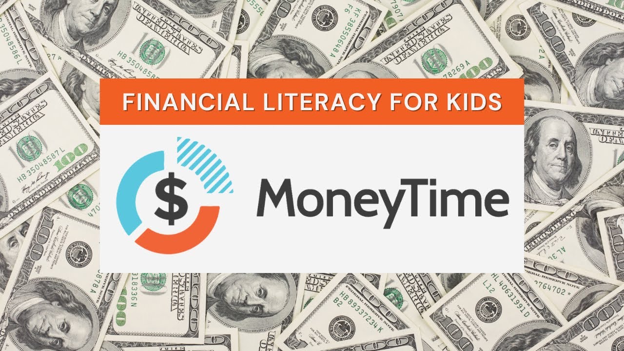 Financial Literacy Course for Kids: Money Time Kids - YouTube