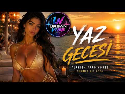 Yaz Gecesi | Turkish Afro House | Summer Hit 2026 ☀️