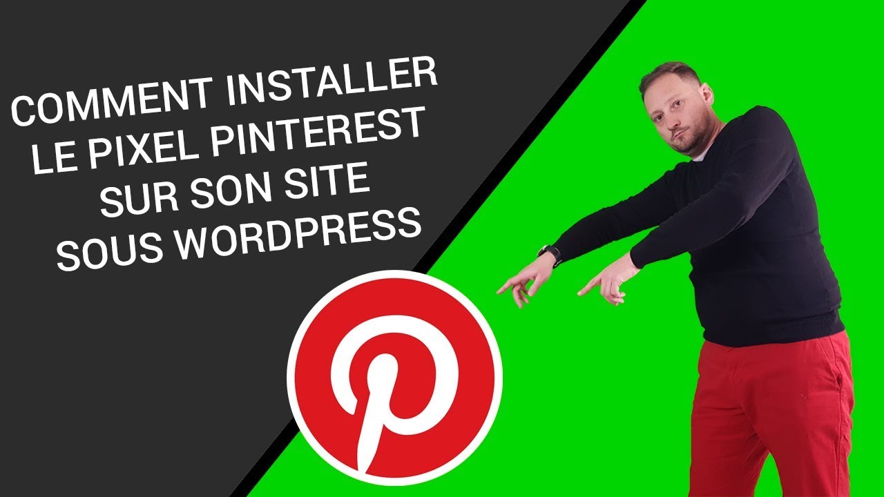 PINTEREST : INSTALLER le PIXEL PINTEREST sur votre BLOG WORDPRESS (TUTO ...