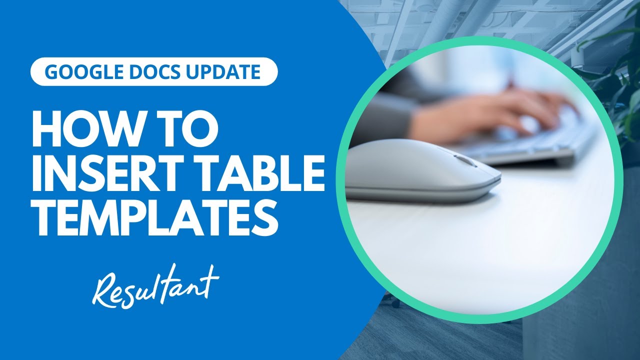 How to Insert Table Templates Into Docs to Collaborate As a Team - YouTube