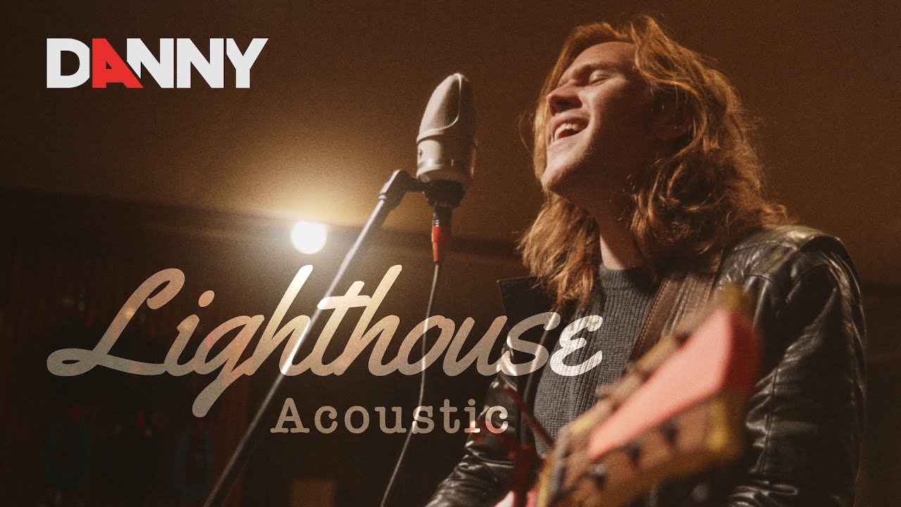 DANNY - Lighthouse (Acoustic) @Hansa Studios Berlin - YouTube
