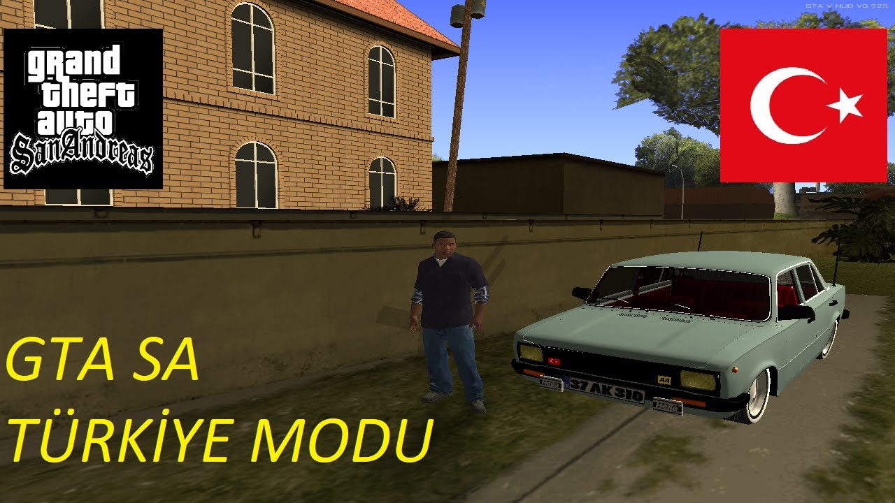 GTA SA TURKEY MOD 7.1 İNCELİYORUZ (mükemmeleyşın) - YouTube