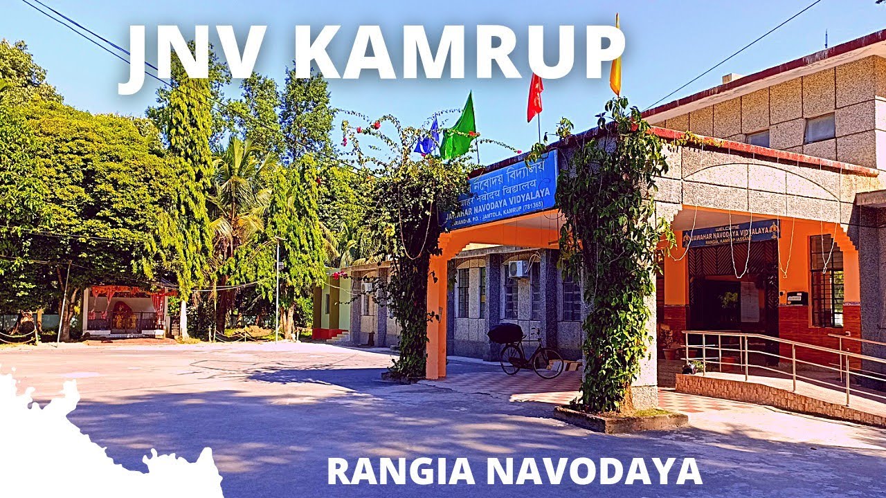 JNV RANGIA, KAMRUP / My New School/ 🎒📚😇 #navodayan 🥰 #commerce - YouTube