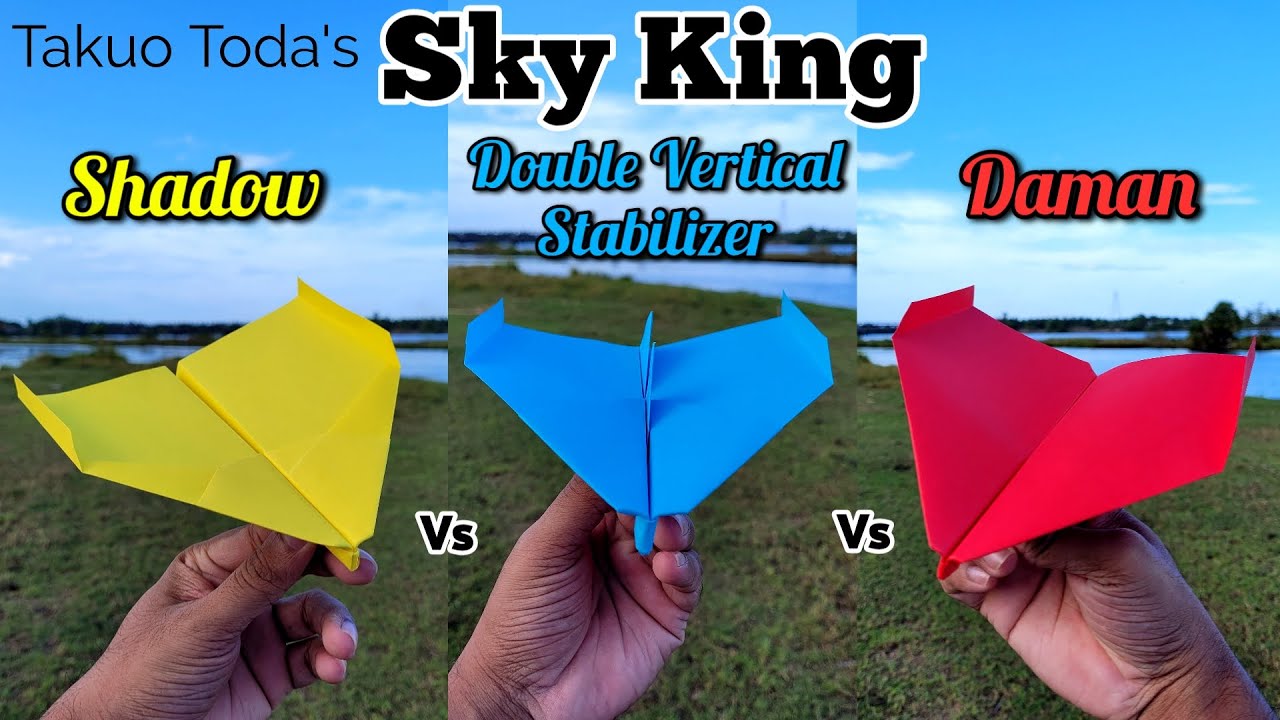 How to Make 3 Variants of Sky King | Paper Planes Flying Comparison and ...