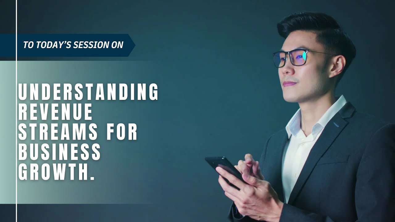 Introduction to Understanding Revenue Streams for Business Growth - YouTube