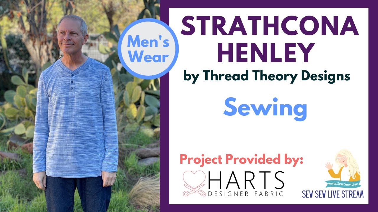 Sewing Strathcona Henley by Thread Theory Designs - YouTube